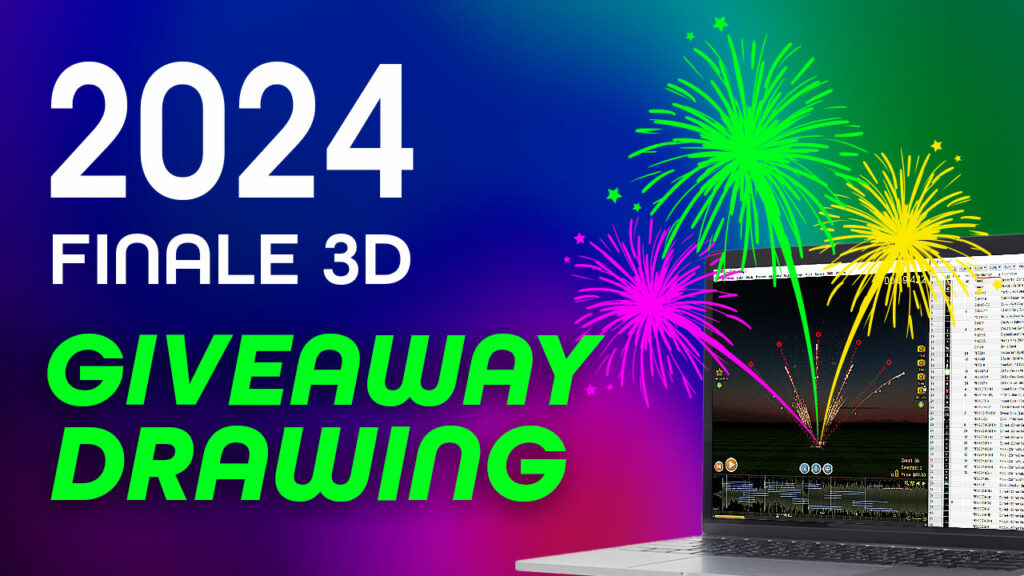 2024 New Year Finale 3D Giveaway Drawing - The Novice Pyro